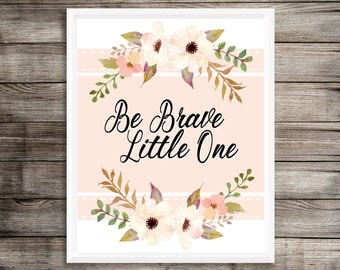 Be brave little one | Etsy