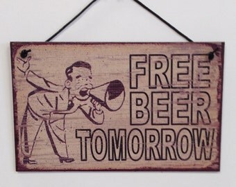 Free beer tomorrow | Etsy