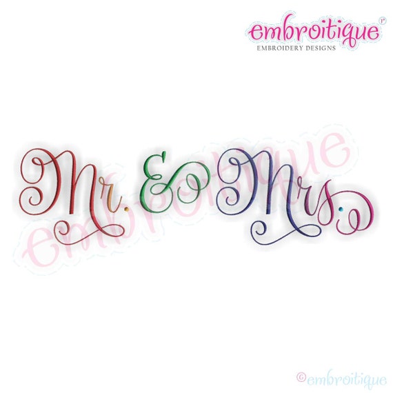 Mr. & Mrs. Calligraphy Script Embroidery Design Perfect for