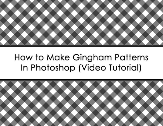 How to make gingham patterns in photoshop ecourse