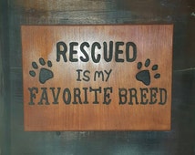 Unique rescue dog sign related items | Etsy