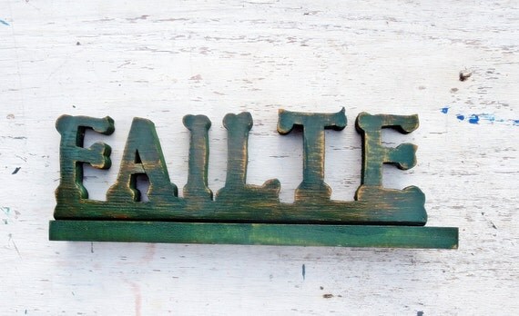 Failte Sign Irish Welcome Sign Celtic Decor Reclaimed by woodenaht