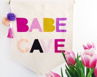 Babe Cave Wall Banner 19 x 13in Canvas Banner Wall hanging