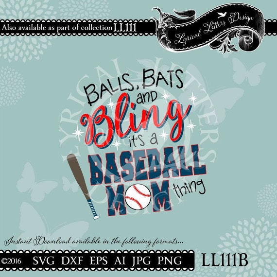 Balls Bats and Bling Baseball Mom Thing LL111B by lyricalletters