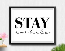 Unique stay awhile sign related items | Etsy