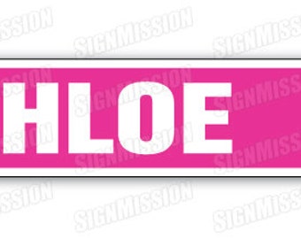 Chloe name sign | Etsy