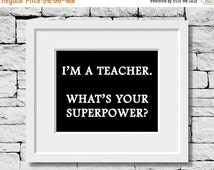 ON SALE Teacher Quote, Teacher Print, Gift for Teacher, Inspirational ...