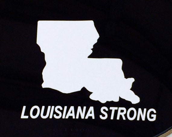 LOUISIANA STRONG DECAL