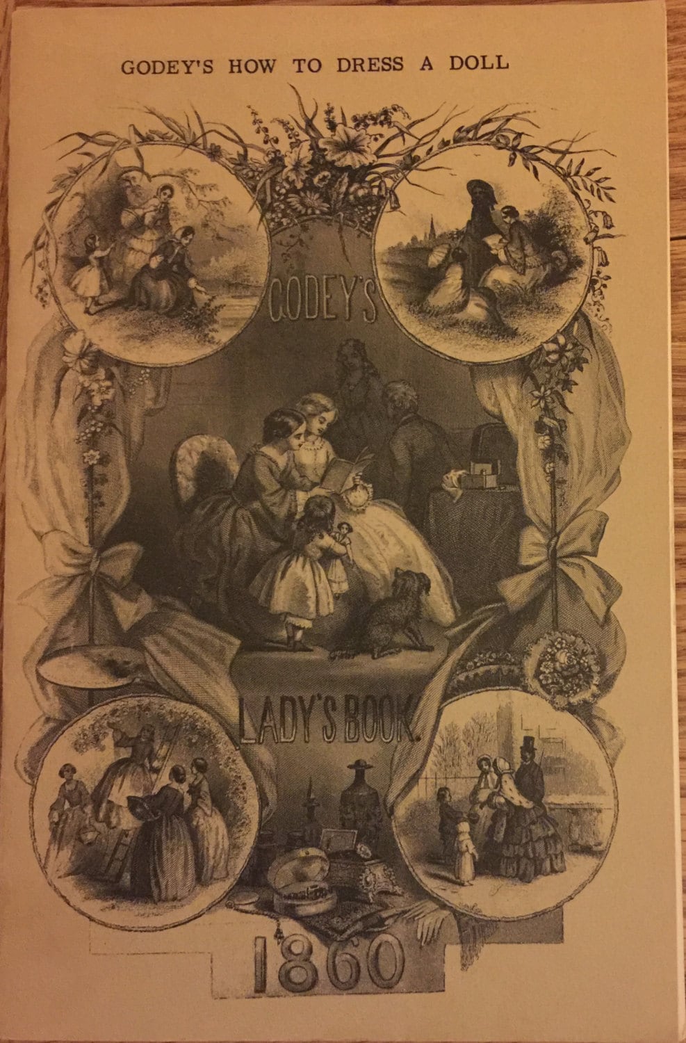 VTG Godey’s Lady’s Book 1860(1964) “Godey’s How to Dress a Doll”.Pages ...