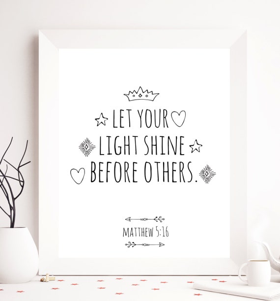 Items similar to Bible printable, Let your light shine before others ...