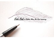 The Palest Ink is better than the best Memory. by PaleInkJournals