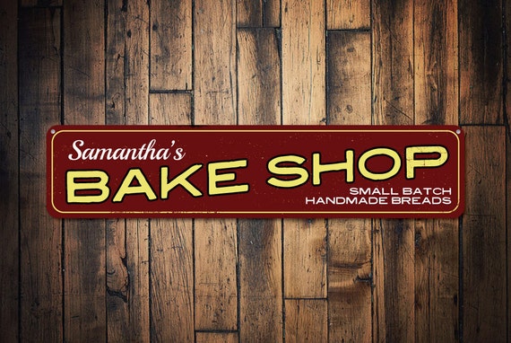 Bake Shop Sign Personalized Small Batch Handmade Breads Sign