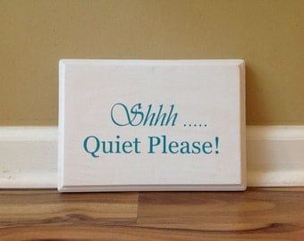 Quiet please sign | Etsy