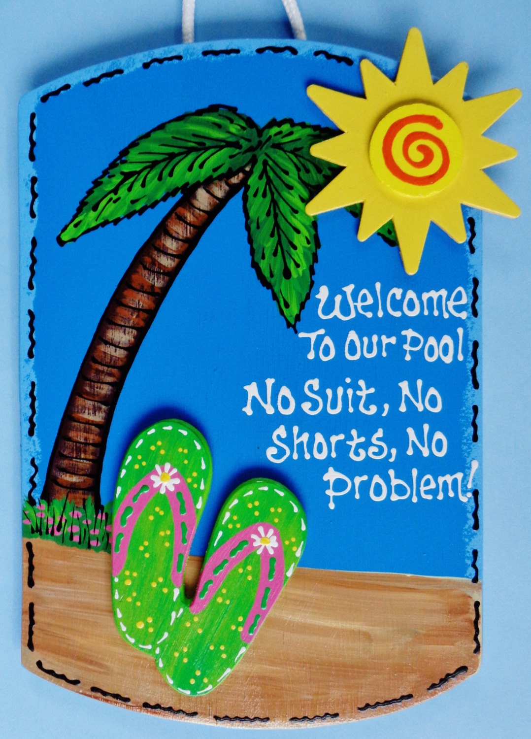 POOL No SuitNo ShortsNo Problem SIGN Flip Flops Plaque Tiki