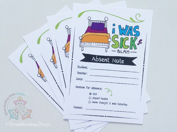 Absent /Sick Note School Excuse Note Note by ThreeMonkeyChaos