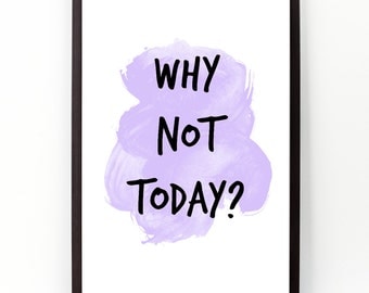 Not today quote | Etsy