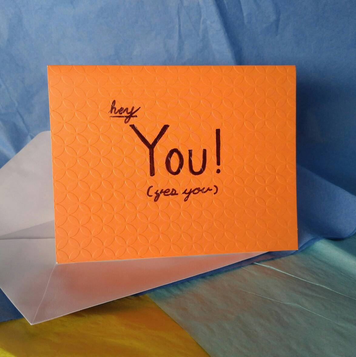 Card: Hey You yes you by DomenicaZ on Etsy