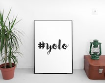 Unique yolo poster related items | Etsy