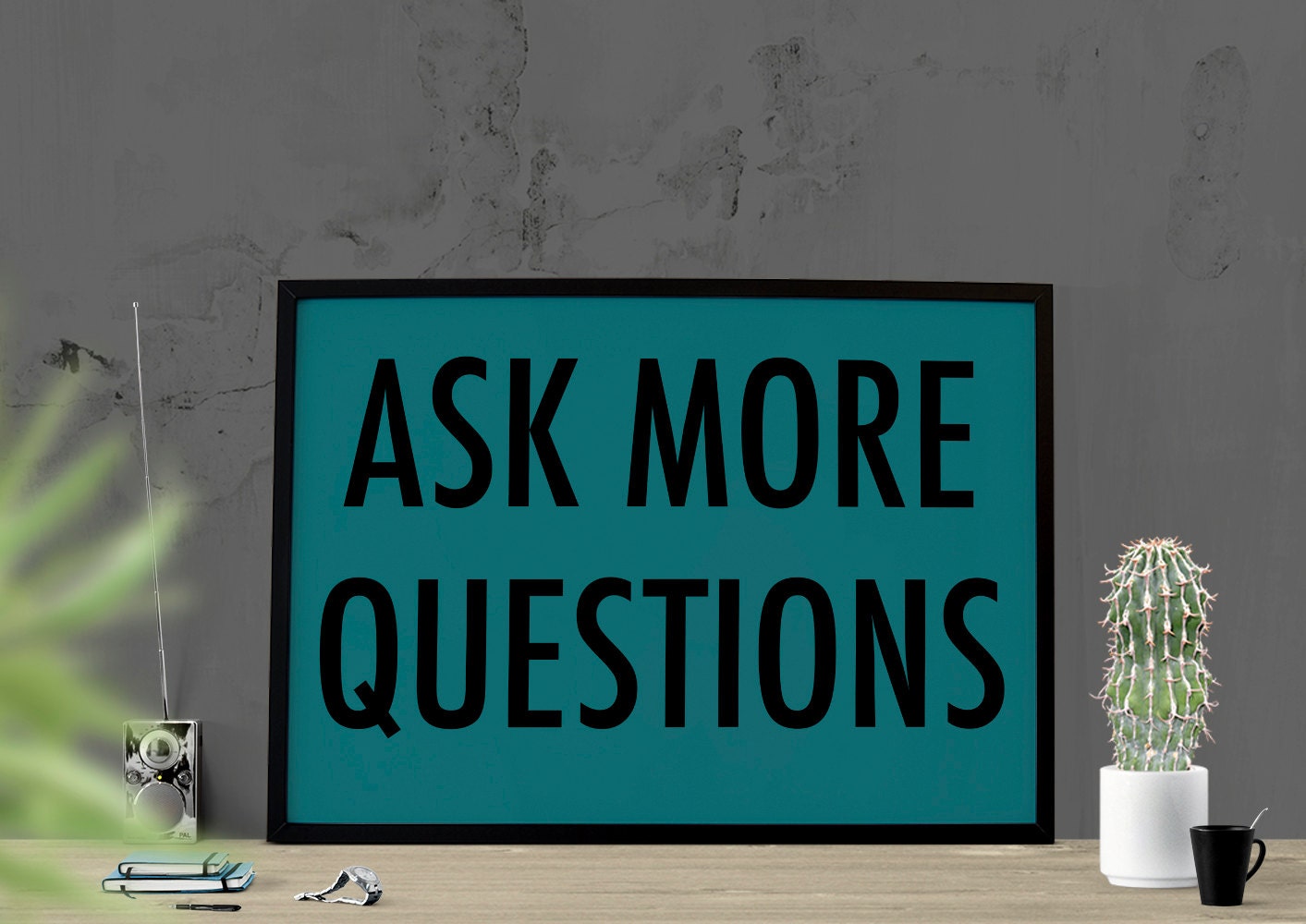 Ask More Questions Printable Inspirational Poster Class Room