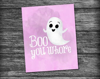 Boo you whore | Etsy