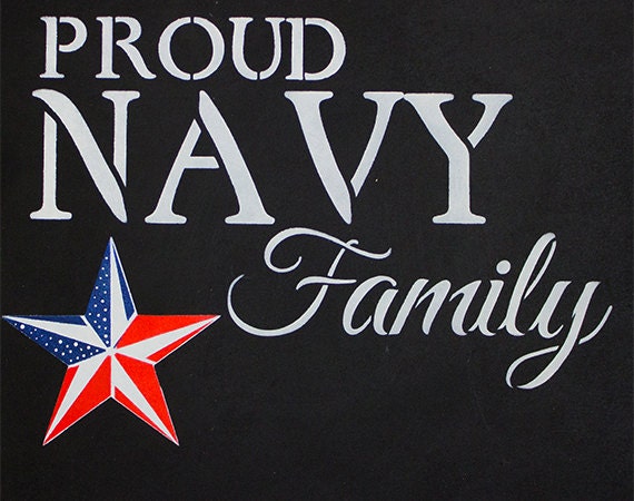 Proud Navy Family Word Art Stencil Select Size STCL1244