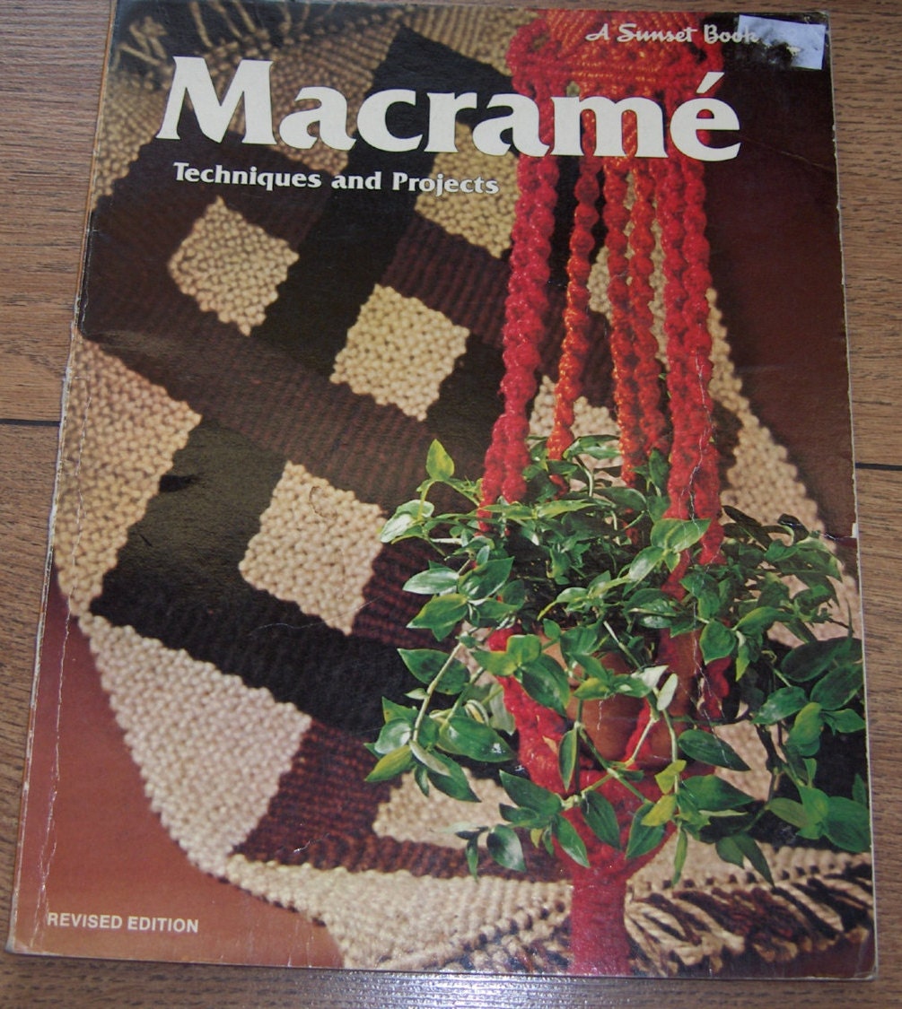 vintage 70s macrame pattern book sunset macrame techniques and