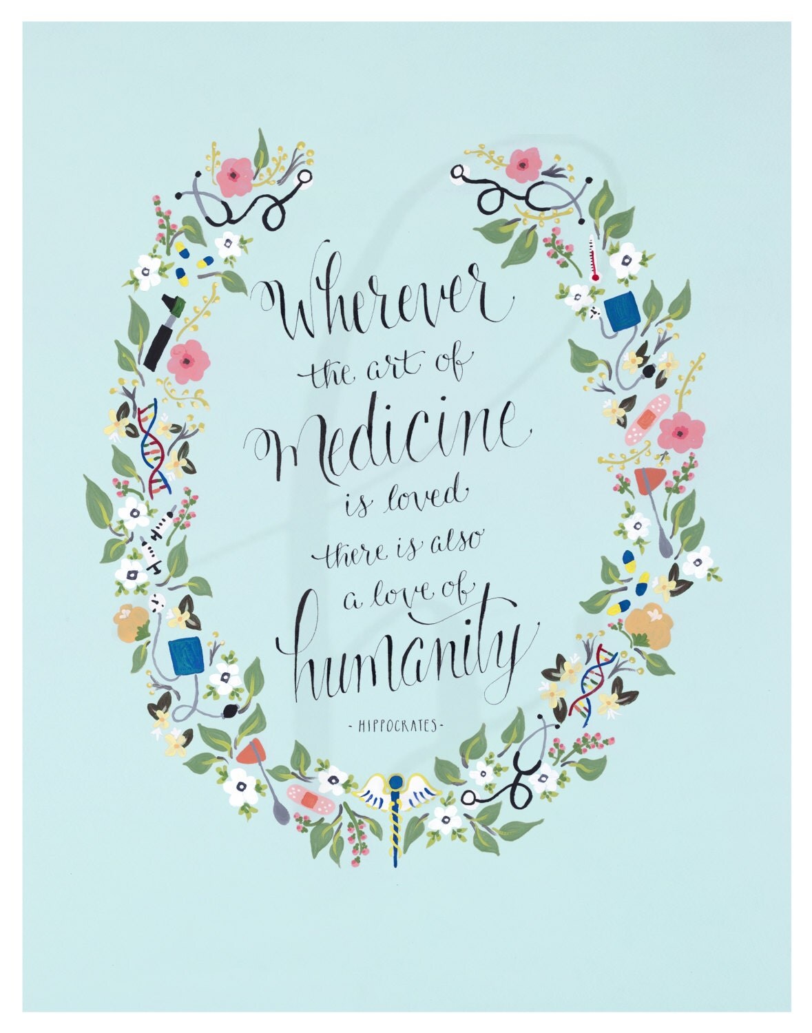 Wherever the Art of Medicine is Loved-Medical Calligraphy