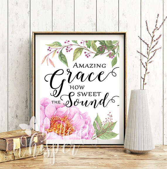 Amazing Grace print verses framed quotes printable quotes