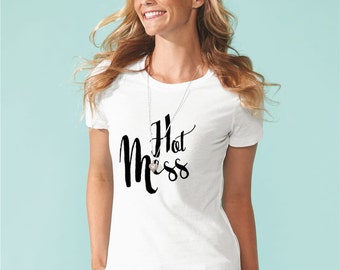 Hot mess shirt | Etsy