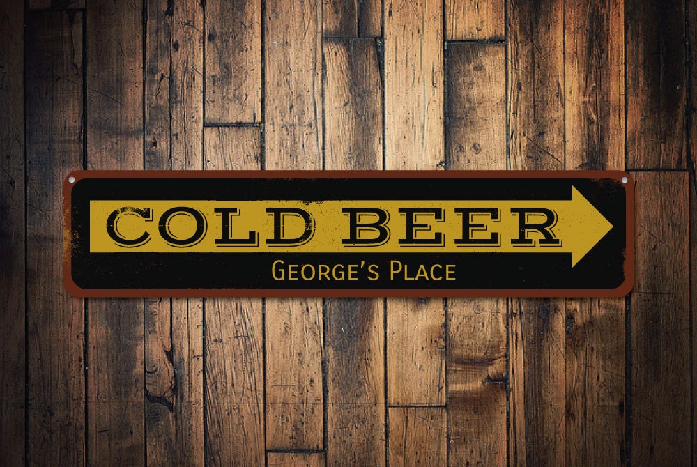 Cold Beer Arrow Sign Personalized Bartender Name Sign Custom