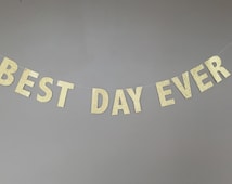Unique best day ever banner related items | Etsy