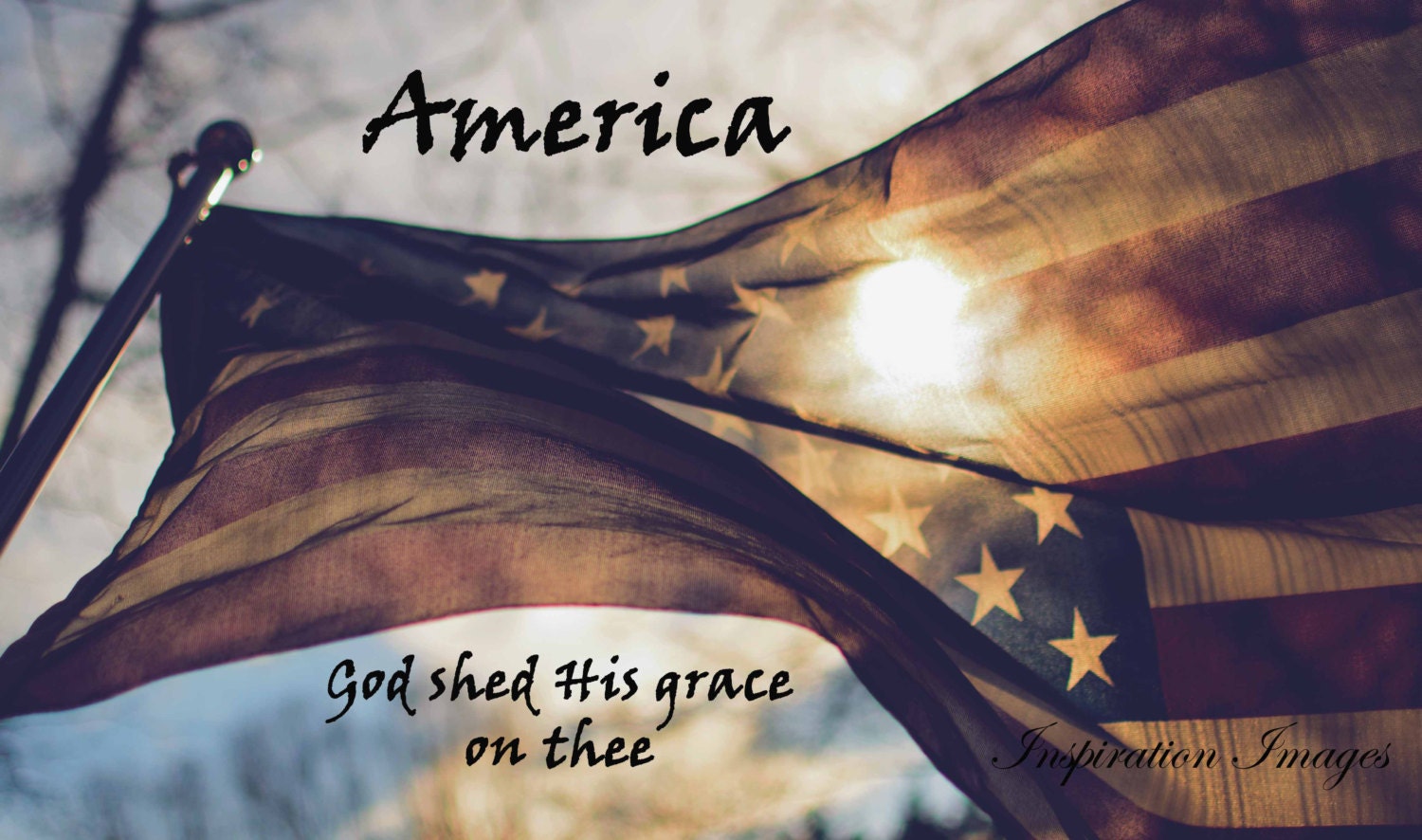 America God shed His grace on thee