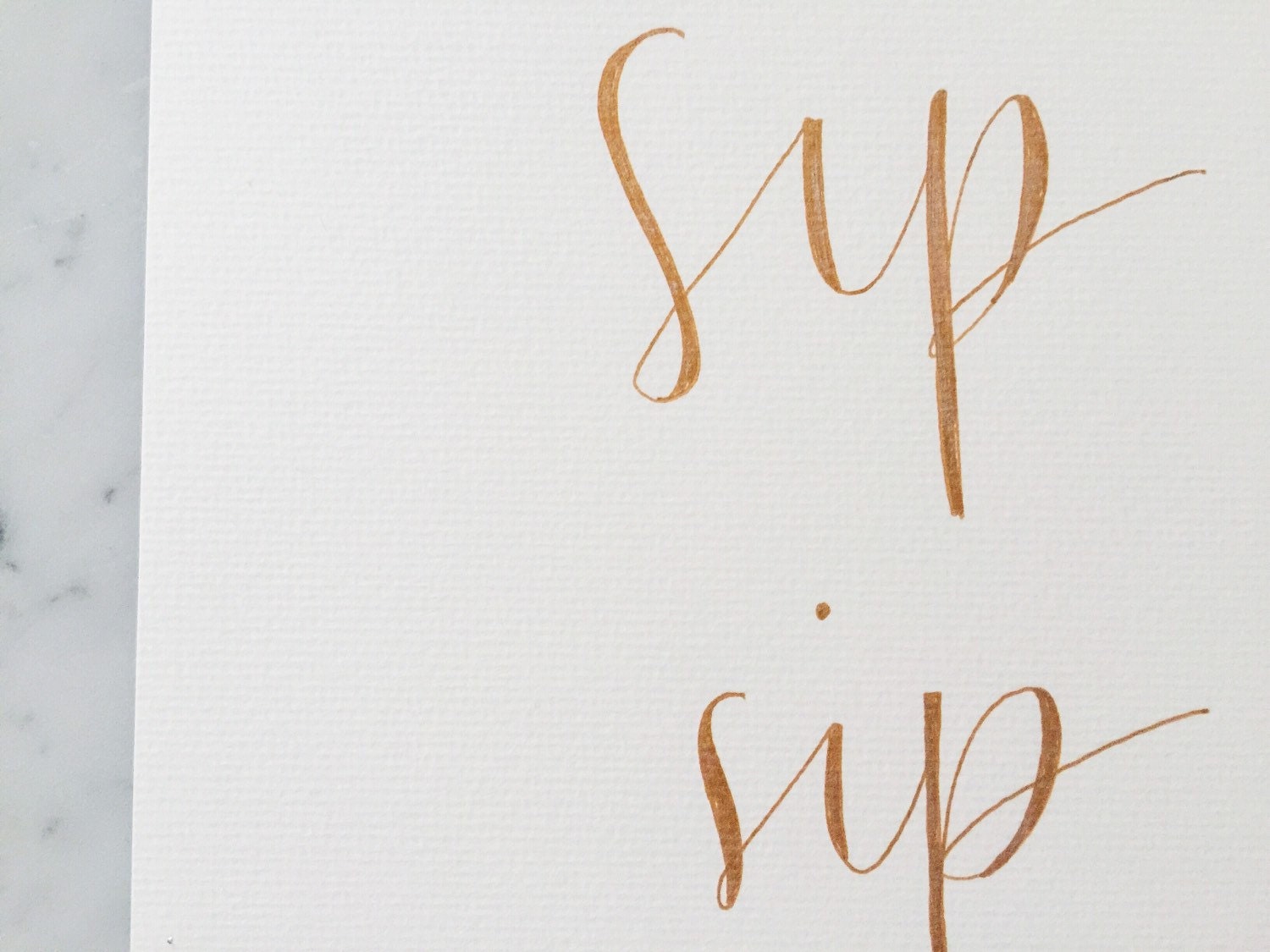 Custom A4 Hand Drawn Metallic Rose Gold Lettering Sign / Drinks / Sip ...