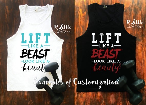 Lift Like A Beast Look Like a Beauty Workout Tank S-XL