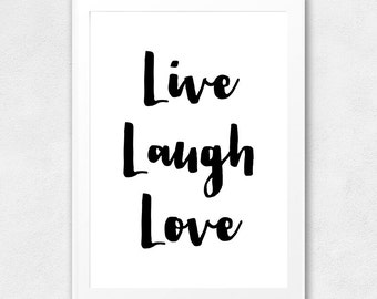 Printable Wall Art Quote Live Laugh Love