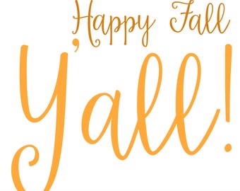 Items similar to Happy Fall Y'all PRINTABLE. Customized Fall Decor ...