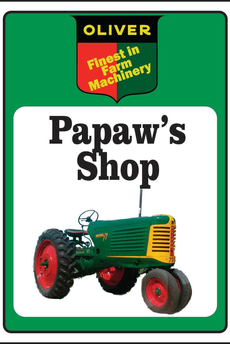 Oliver Tractor Sign Add Name