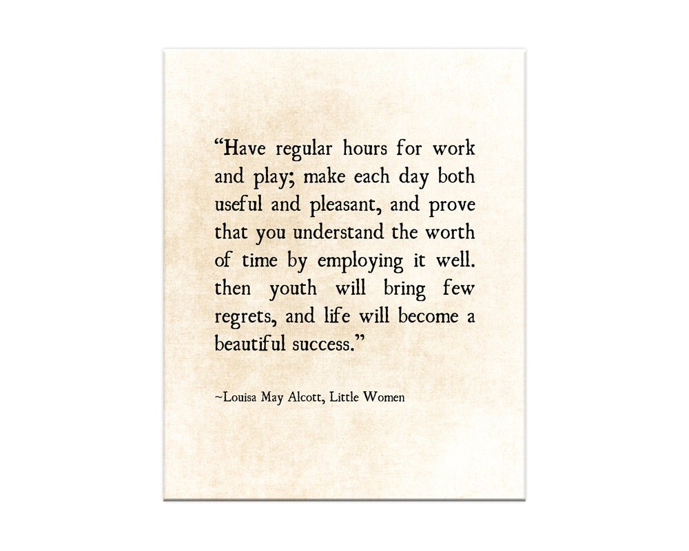 Louisa May Alcott Quote Little Women Literary Art Print