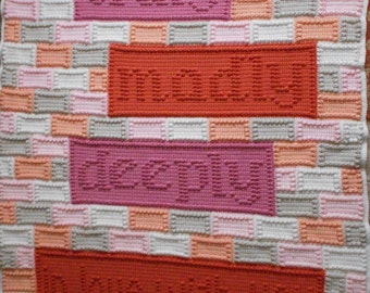 FOREVER pattern for crocheted blanket.