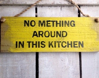 Items similar to Humorous Kitchen Decor, Sassy Kitchen Sign, Sassy Food ...