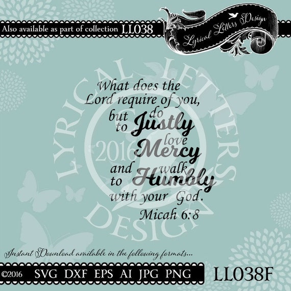 Micah 6:8 Do Justly Love Mercy Walk Humbly LL038 by lyricalletters