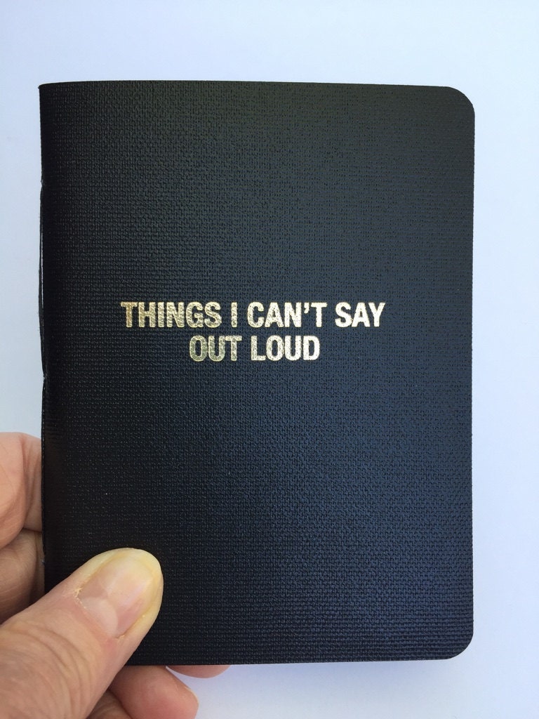 Things I Can't Say Out Loud Book