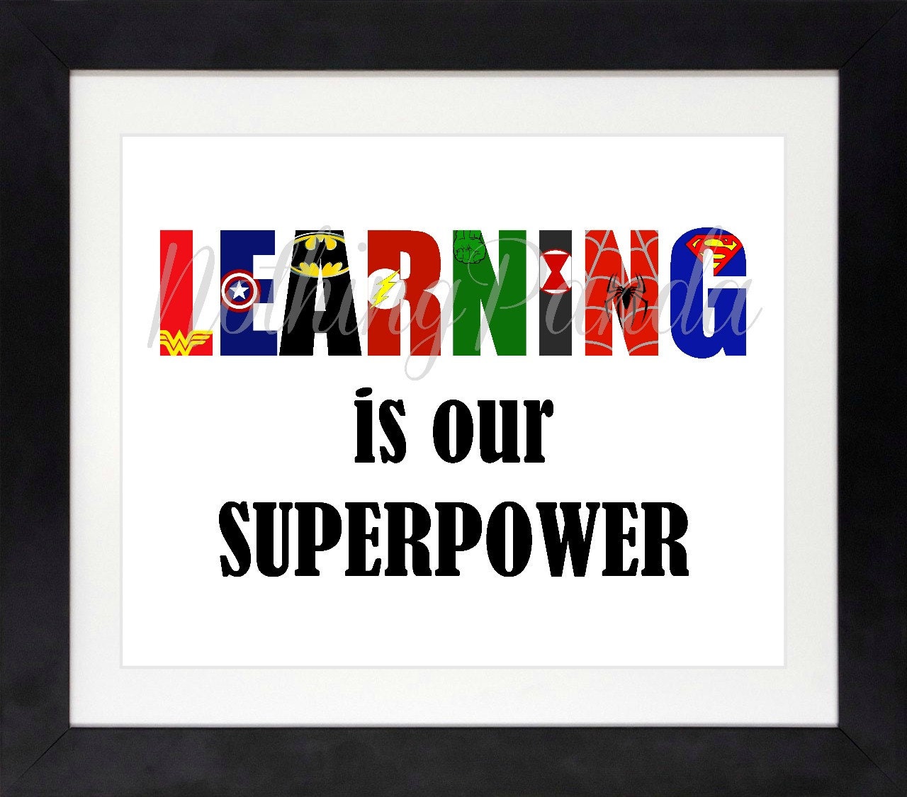 Learning Is Our Superpower Printable // Superhero by NothingPanda