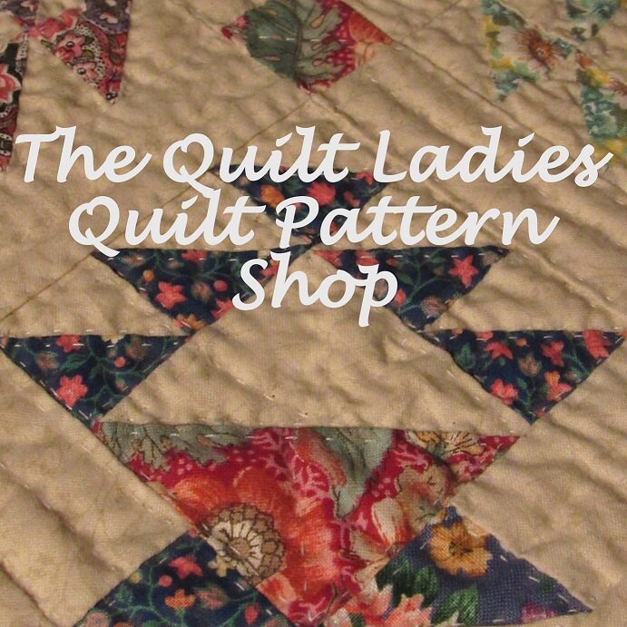 The Quilt Ladies Quilt Patterns by QuiltLadies on Etsy