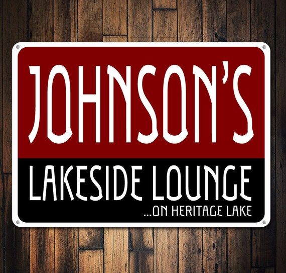 Lakeside Lounge Sign Custom Lake House Sign Lake Location