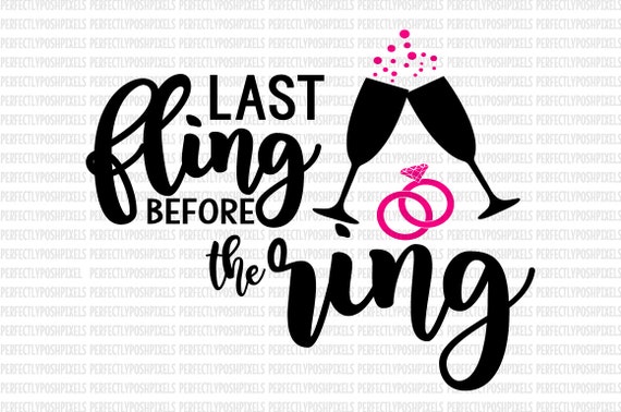Last Fling before the Ring SVG Clip Art Cut Files SVG Clip Art