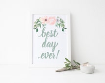 Unique best day ever sign related items | Etsy