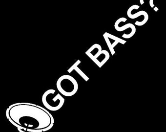 HELLA BASS SUBWOOFER Sticker Decal for Sound/Audio Fanatic