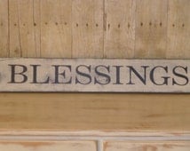 PRIMITIVE BLESSINGS SIGN / Blessings / hand painted sign / bless you ...