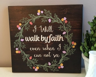 I will walk by faith | Etsy